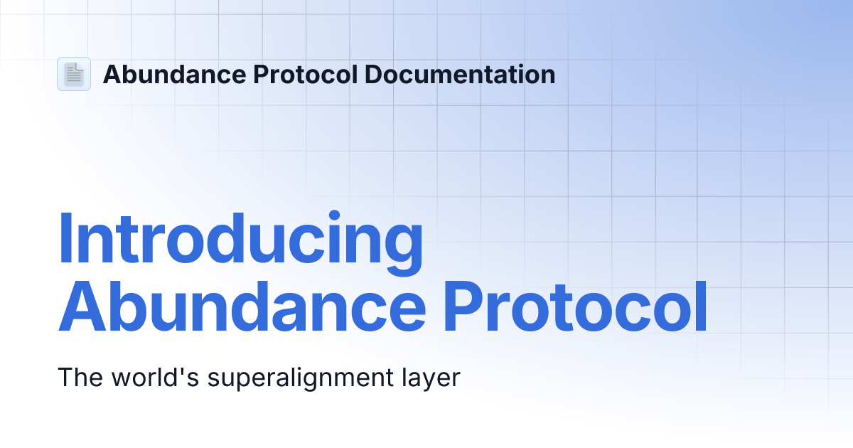 Introducing Abundance Protocol | Abundance Protocol Documentation